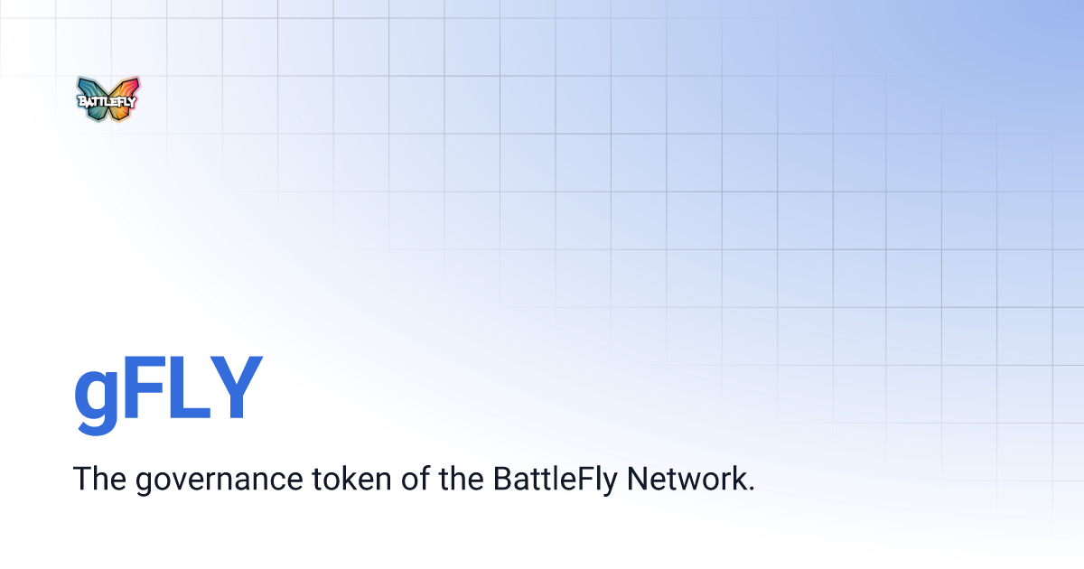 gFLY | BattleFly Network Documentation
